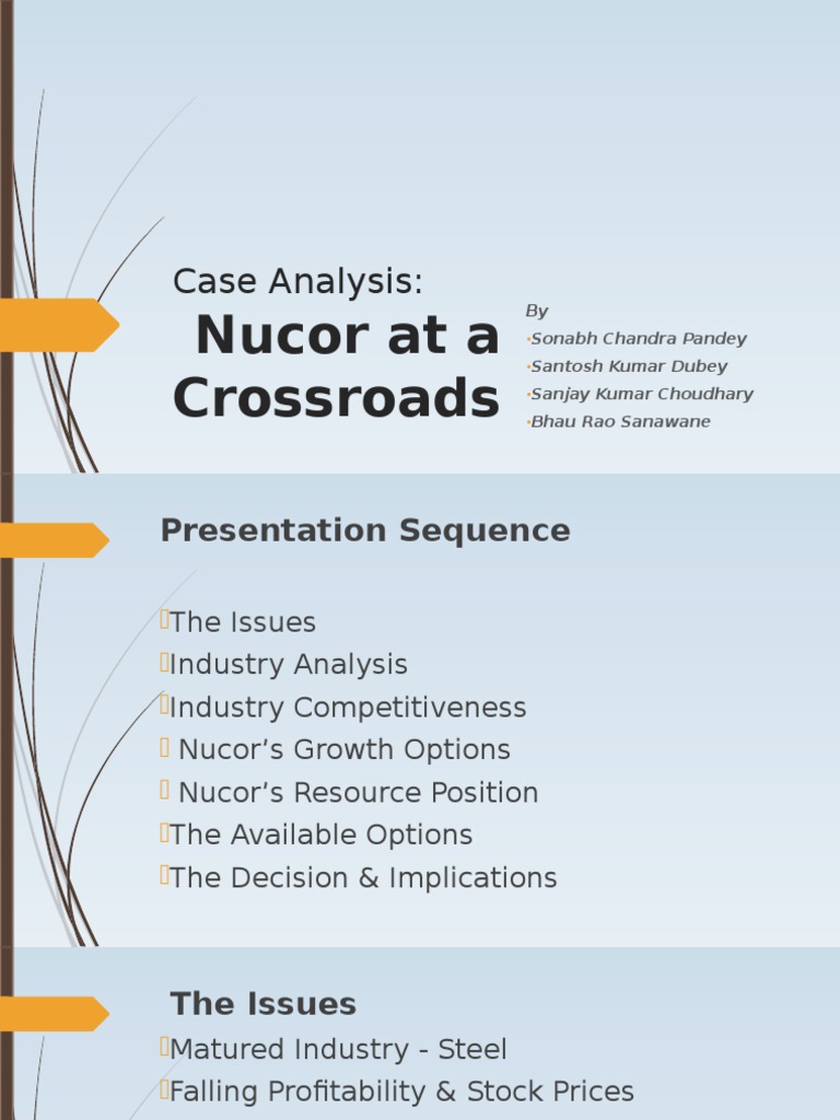 Case Analysis:: Nucor at A Crossroads | PDF | Economies | Business