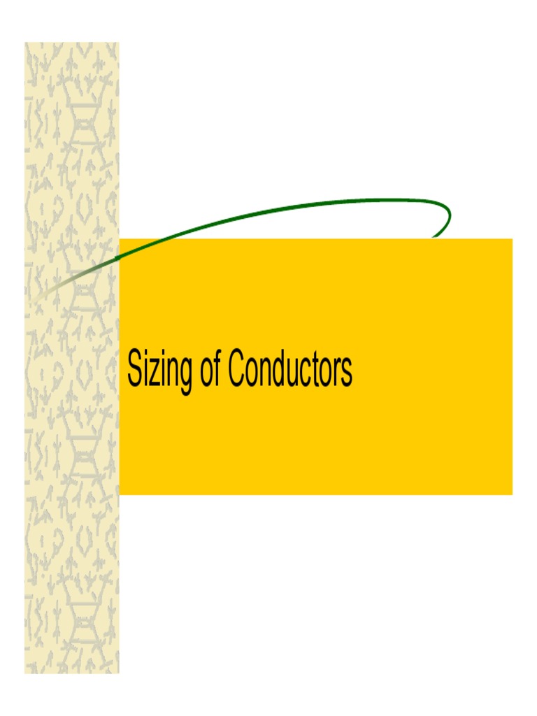 Conductor Sizing and Current Ratings | PDF | Electrical Resistance And ...