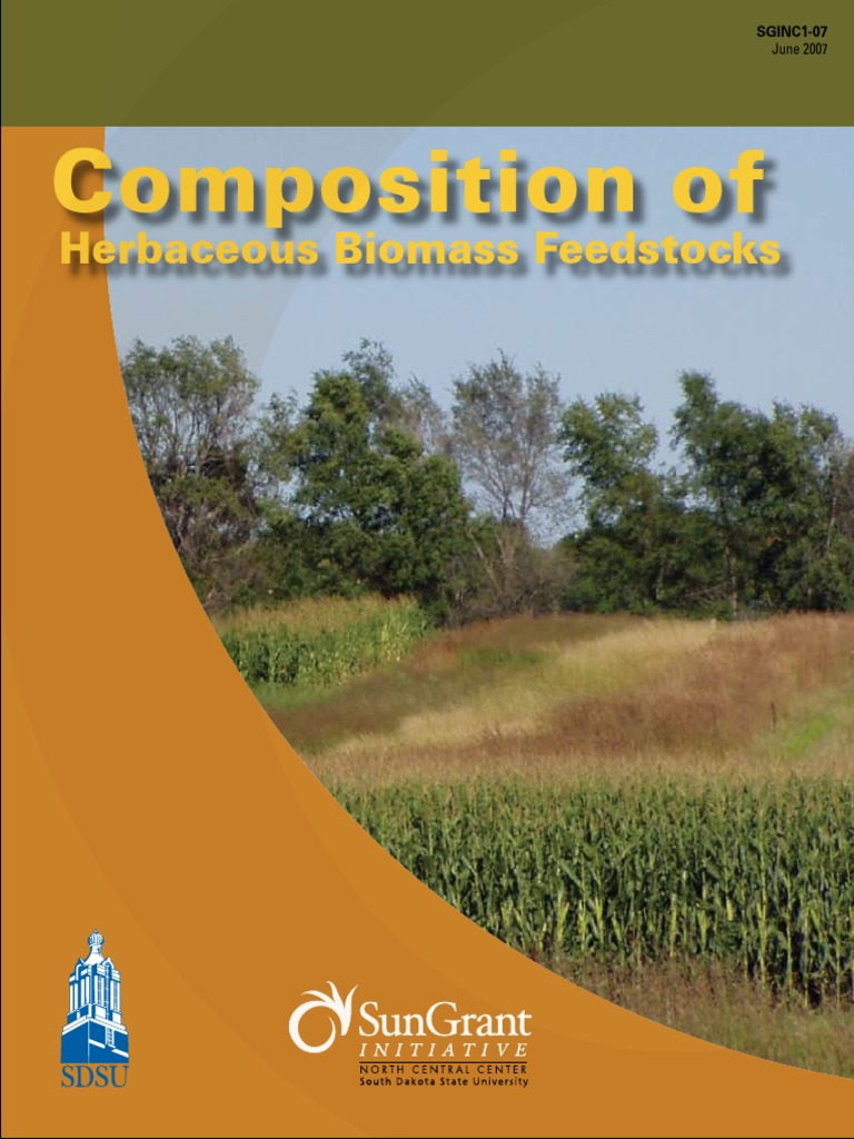 2007 Lee, Owens - Composition of Herbaceous Biomass Feedstocks PDF | PDF | Biomass | Cellulose