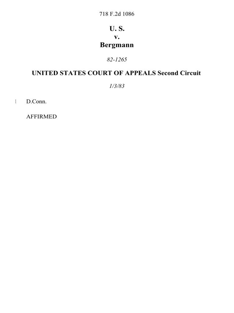 United States v. Bergmann, 718 F.2d 1086, 2d Cir. (1983) | PDF