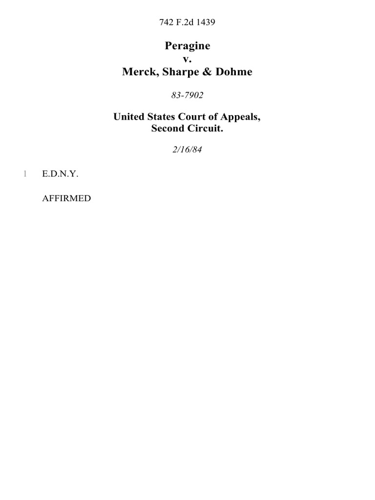 Peragine v. Merck, Sharpe & Dohme, 742 F.2d 1439, 2d Cir. (1984) | PDF ...