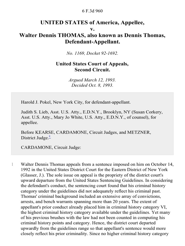 United States v. Walter Dennis Thomas, Also Known As Dennis Thomas, 6 F ...
