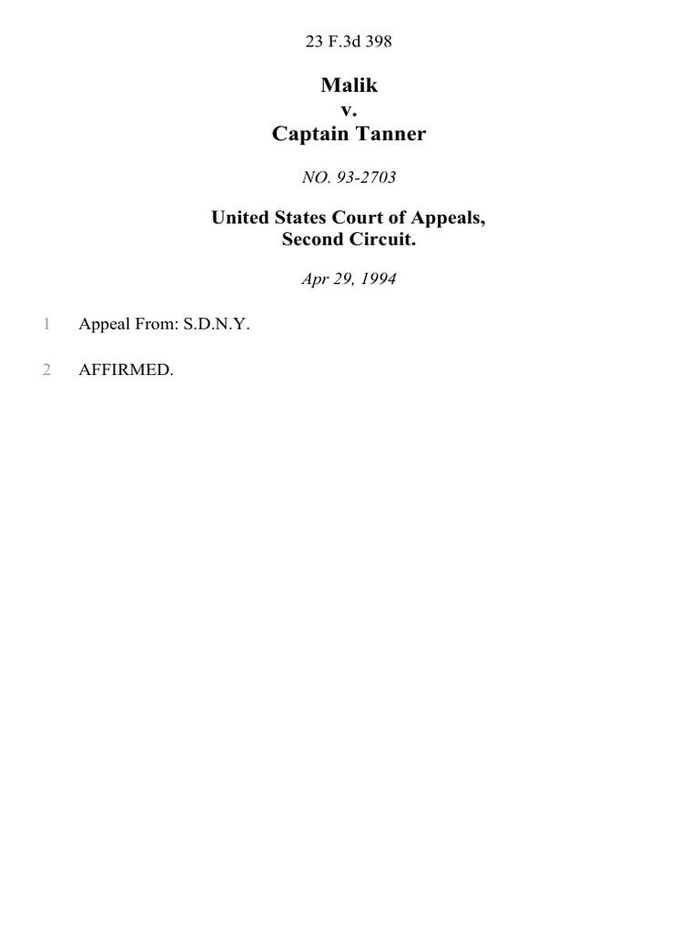 Malik v. Captain Tanner, 23 F.3d 398, 2d Cir. (1994) | PDF
