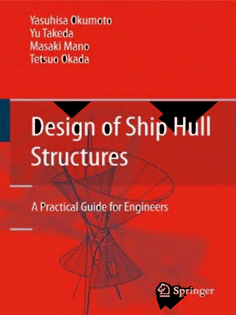 Design of Ship Hull Structures-A Practical Guide For Engineers PDF | PDF