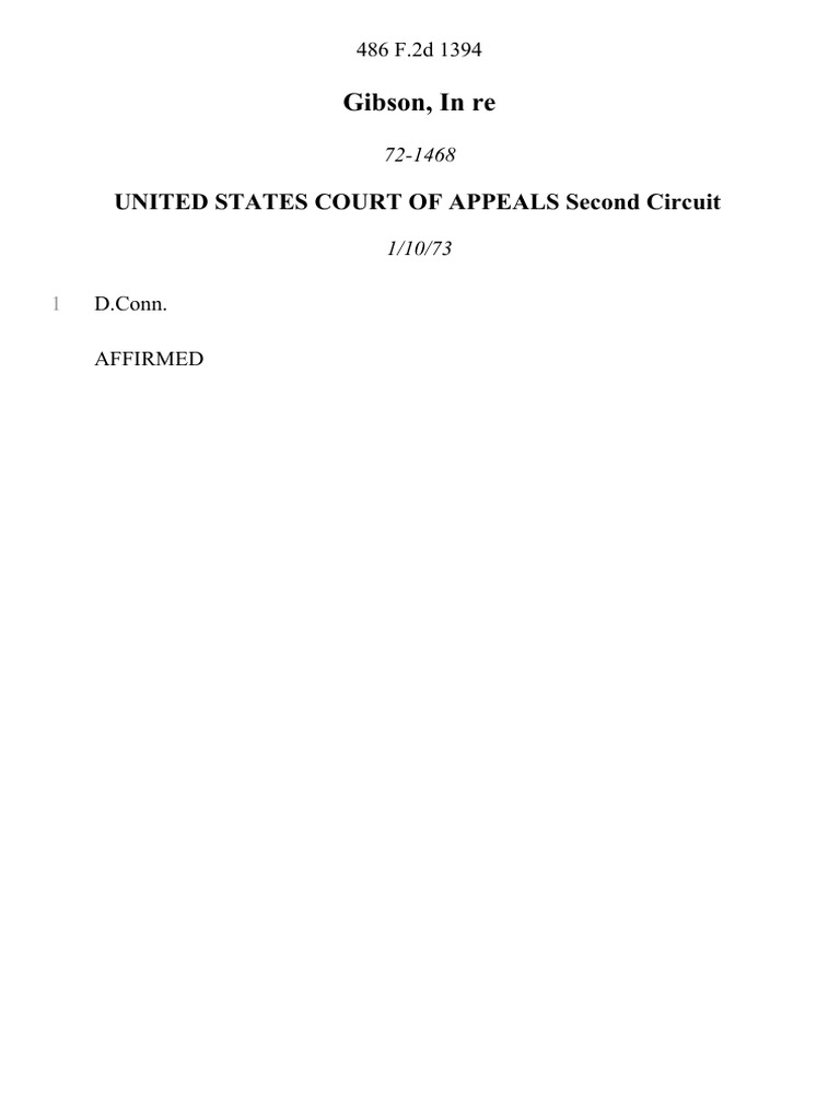 Gibson, in Re, 486 F.2d 1394, 2d Cir. (1973) | PDF