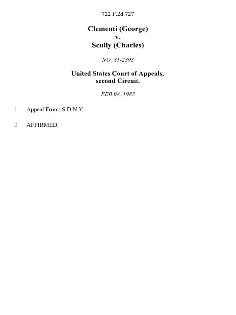 Clementi (George) v. Scully (Charles), 722 F.2d 727, 2d Cir. (1983 ...