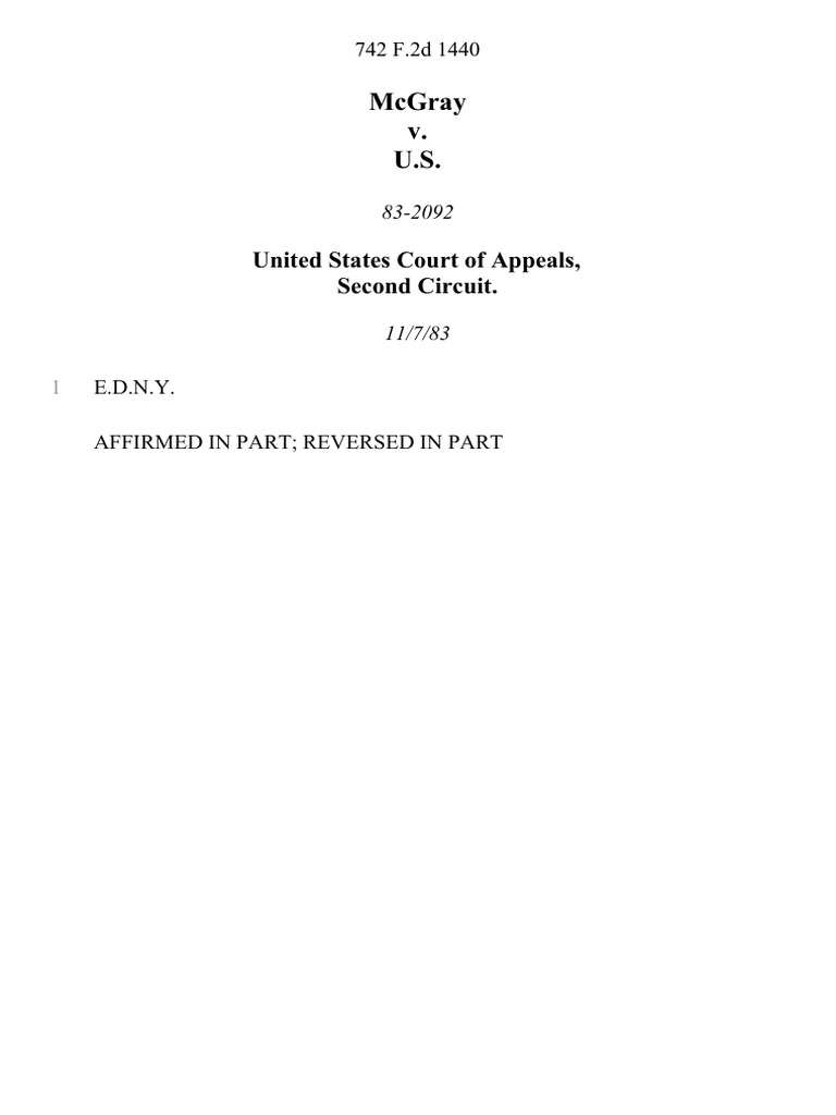 McGray v. United States, 742 F.2d 1440, 2d Cir. (1983) | PDF | Federal ...