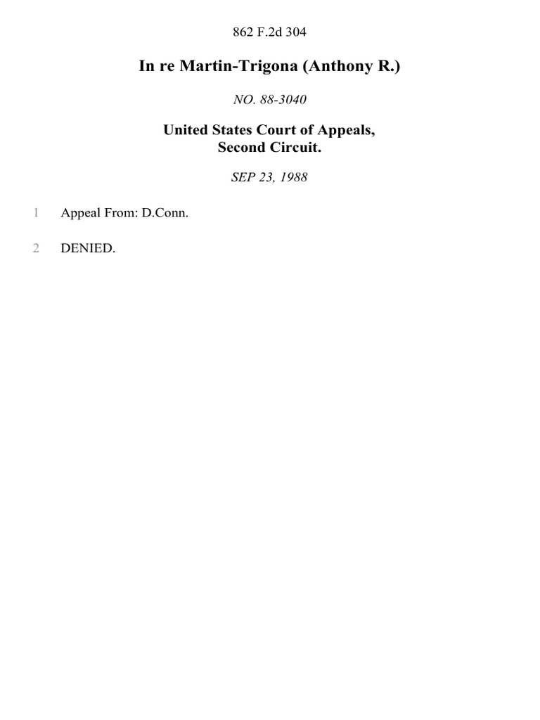 In Re Martin-Trigona (Anthony R.), 862 F.2d 304, 2d Cir. (1988) | PDF