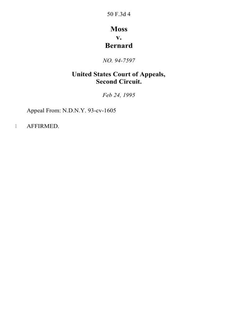Moss v. Bernard, 50 F.3d 4, 2d Cir. (1995) | PDF
