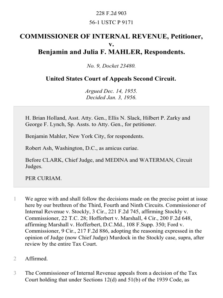 Commissioner of Internal Revenue v. Benjamin and Julia F. Mahler, 228 F.2d 903, 2d Cir. (1956) | PDF
