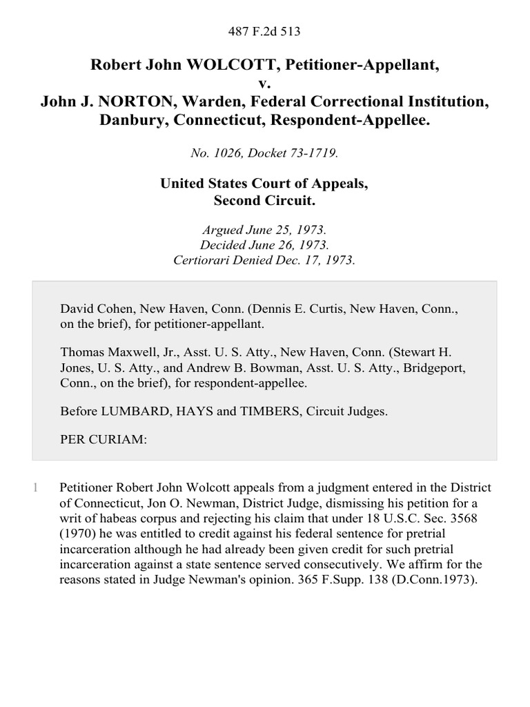 Robert John Wolcott v. John J. Norton, Warden, Federal Correctional Institution, Danbury ...