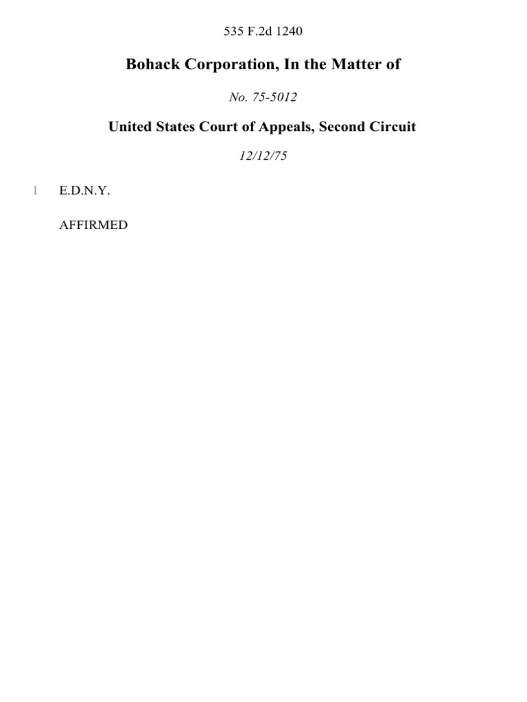 Bohack Corporation, in The Matter Of, 535 F.2d 1240, 2d Cir. (1975 ...