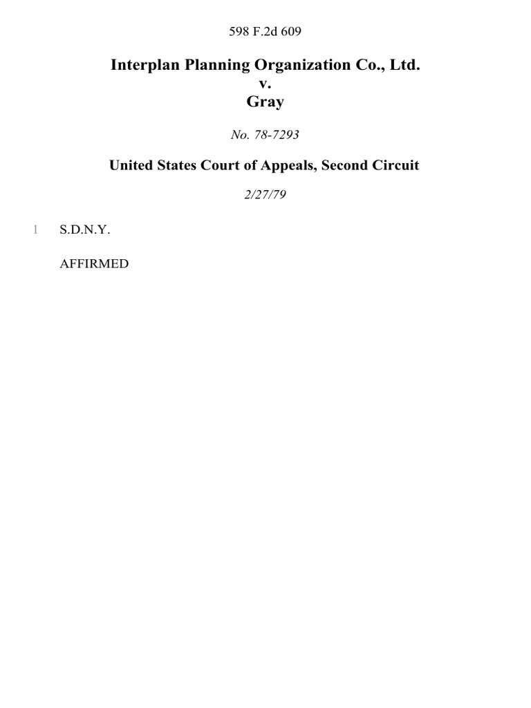 Interplan Planning Organization Co., Ltd. v. Gray, 598 F.2d 609, 2d Cir ...