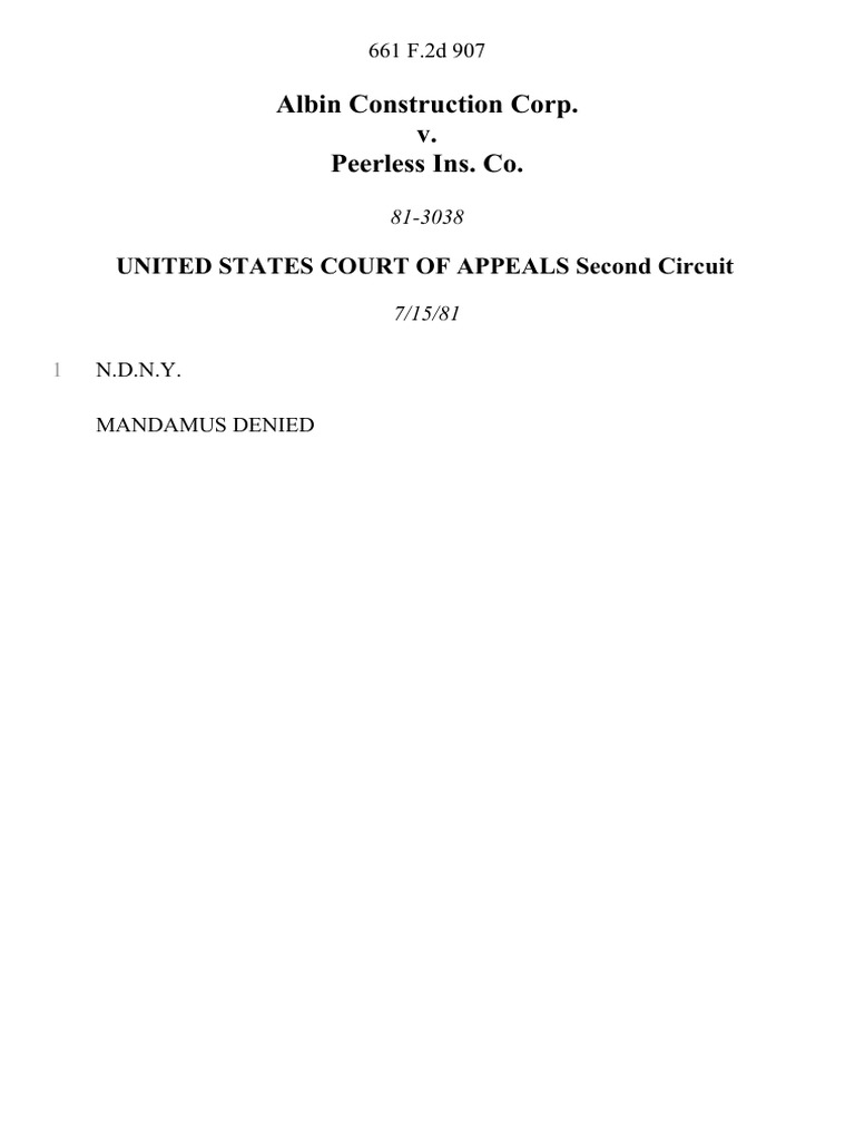 Albin Construction Corp. v. Peerless Ins. Co, 661 F.2d 907, 2d Cir ...