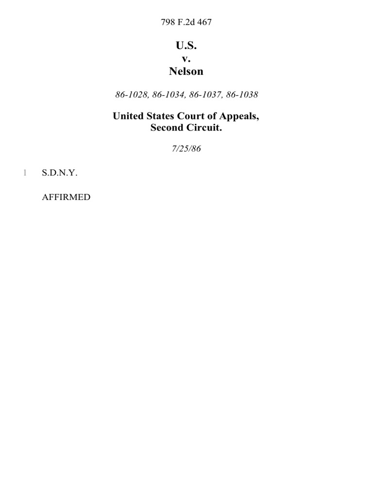 United States v. Nelson, 798 F.2d 467, 2d Cir. (1986) | PDF