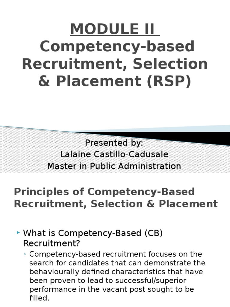 MODULE II-Competency Based Recruitment, Selection and Placement | PDF | Recruitment | Competence ...