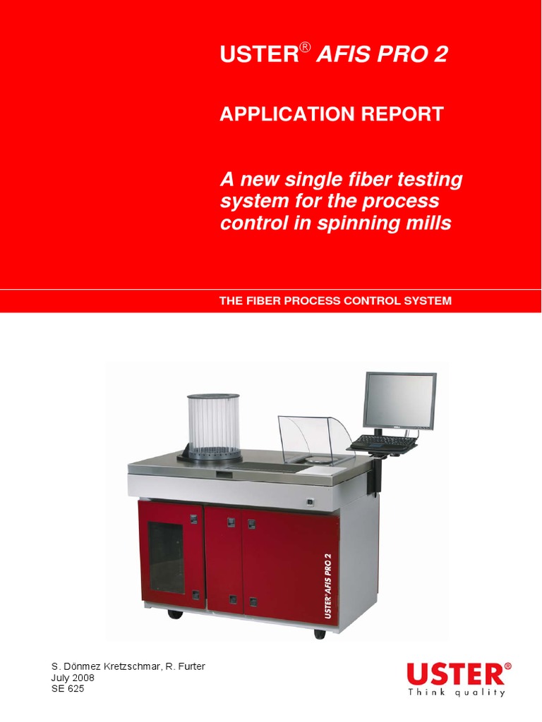 USTER AFIS PRO 2 The Fiber Process Control System | PDF | Spinning (Textiles) | Yarn