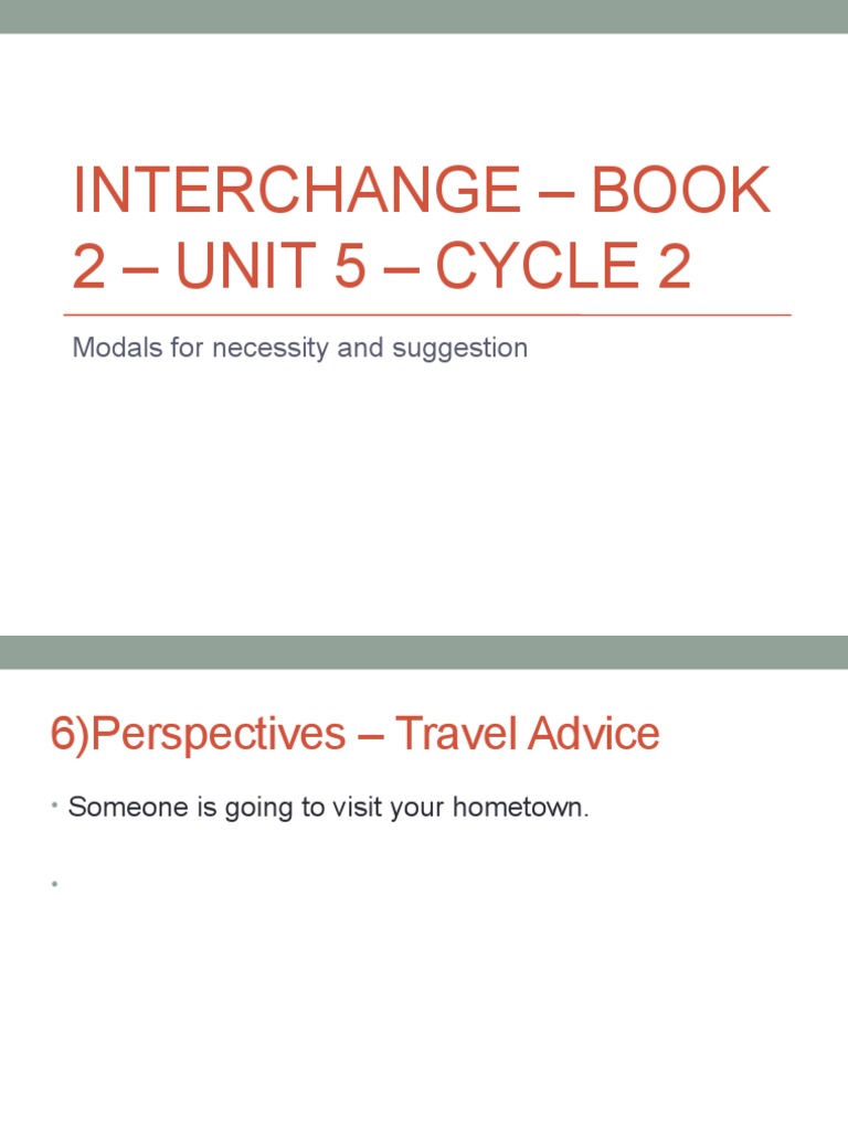 Travel Advice and Modals in Unit 5 | PDF | Leisure | Business