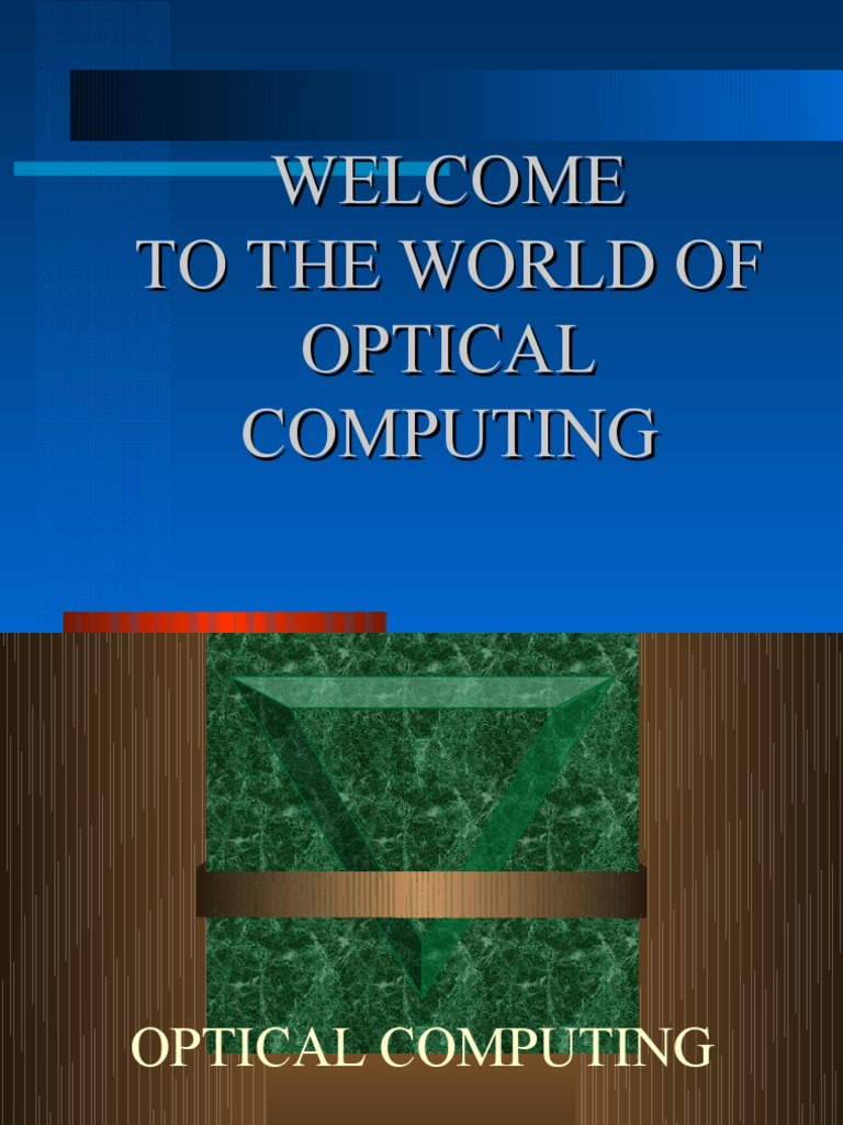 Optical Computing | Download Free PDF | Optics | Electronic Circuits