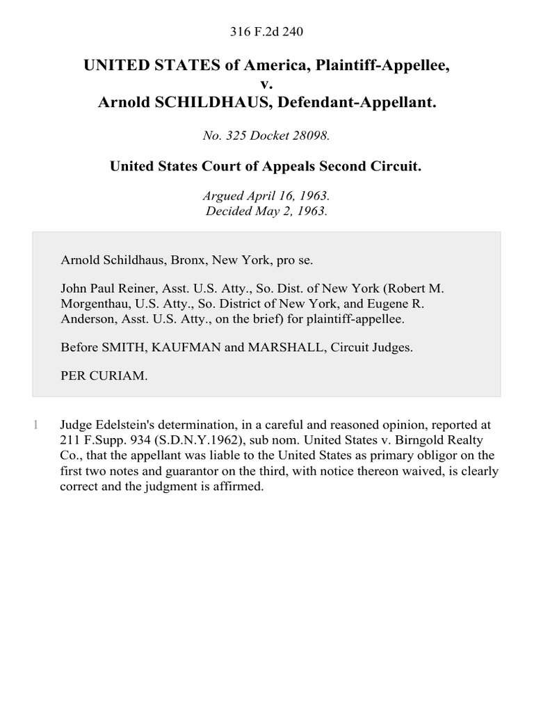 United States v. Arnold Schildhaus, 316 F.2d 240, 2d Cir. (1963) | PDF