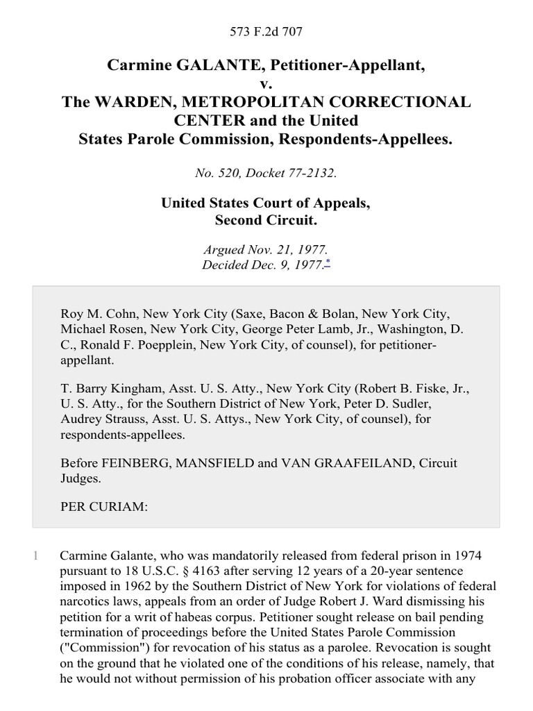 Carmine Galante v. The Warden, Metropolitan Correctional Center and The ...
