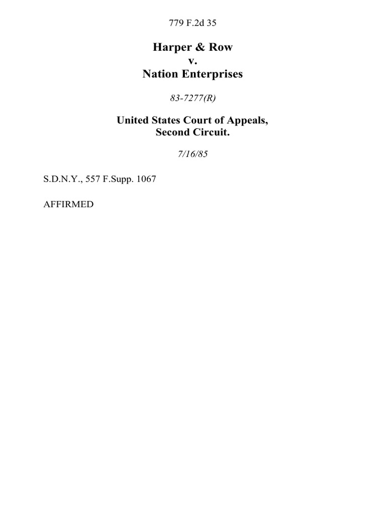 Harper & Row v. Nation Enterprises, 779 F.2d 35, 2d Cir. (1985) | PDF