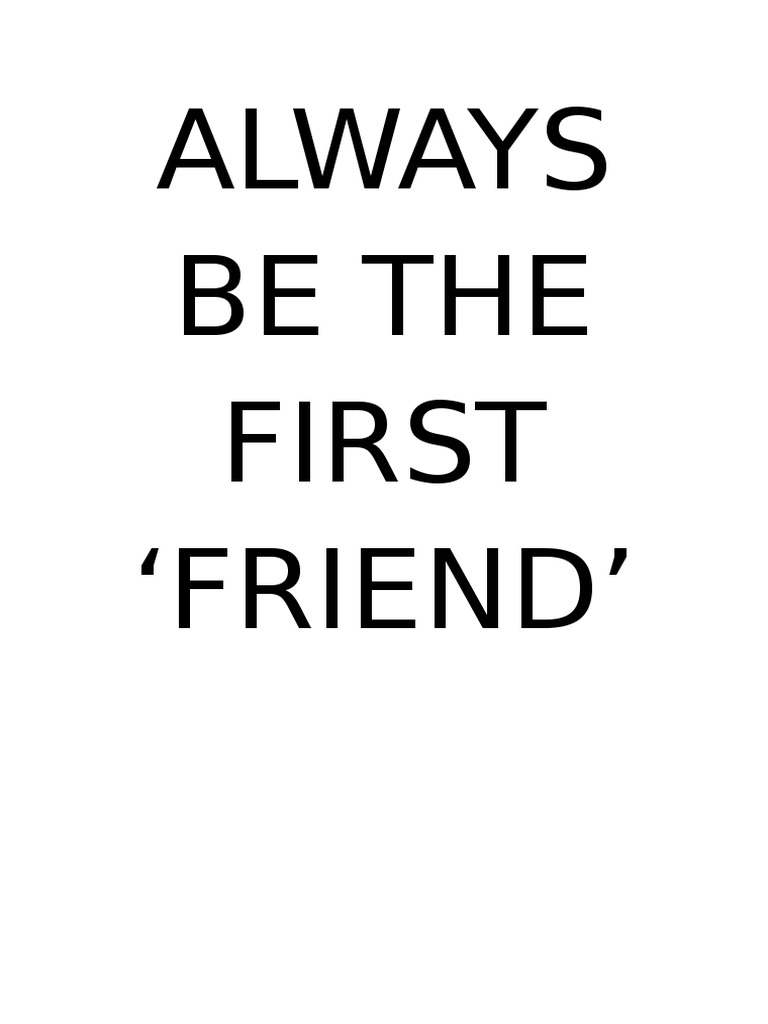 Always Be The First Friend' | PDF
