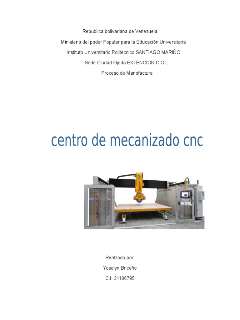 Informe de Centros de Mecanizado CNC | Descargar gratis PDF | Mecanizado | Control numerico