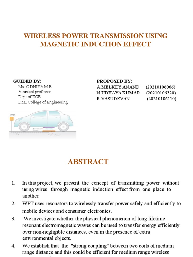 Wireless Power Transmission Using Magnetic Induction Effect: Guided By ...