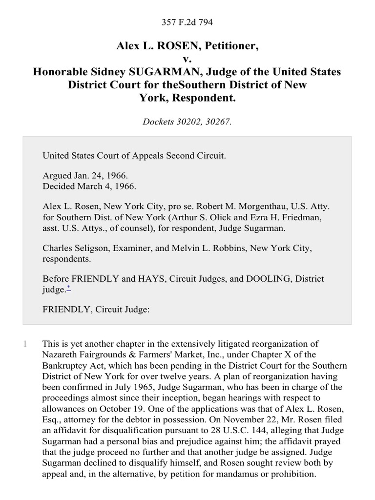 Alex L. Rosen, Petitioner, V. Honorable Sidney Sugarman, Judge of The ...