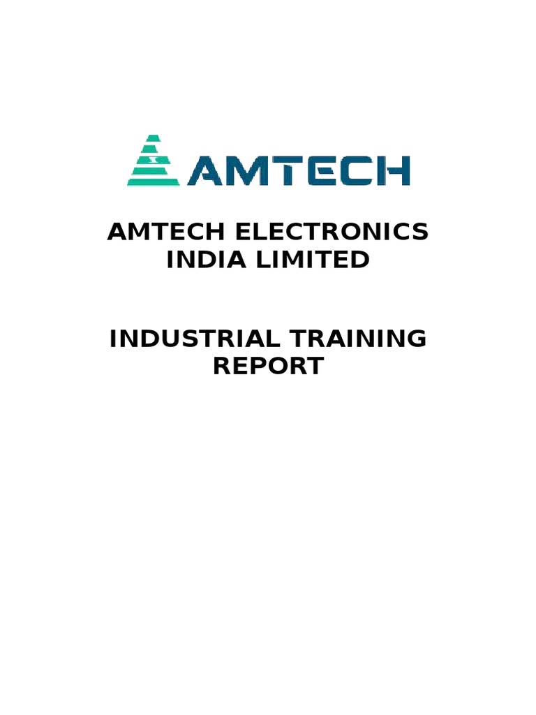 Internship Report - Amtech | Download Free PDF | Mechanical Engineering ...