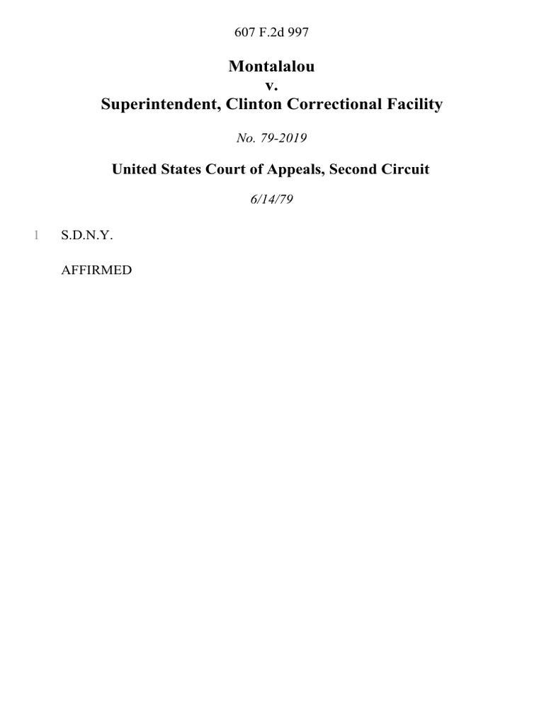 Montalalou v. Superintendent, Clinton Correctional Facility, 607 F.2d ...