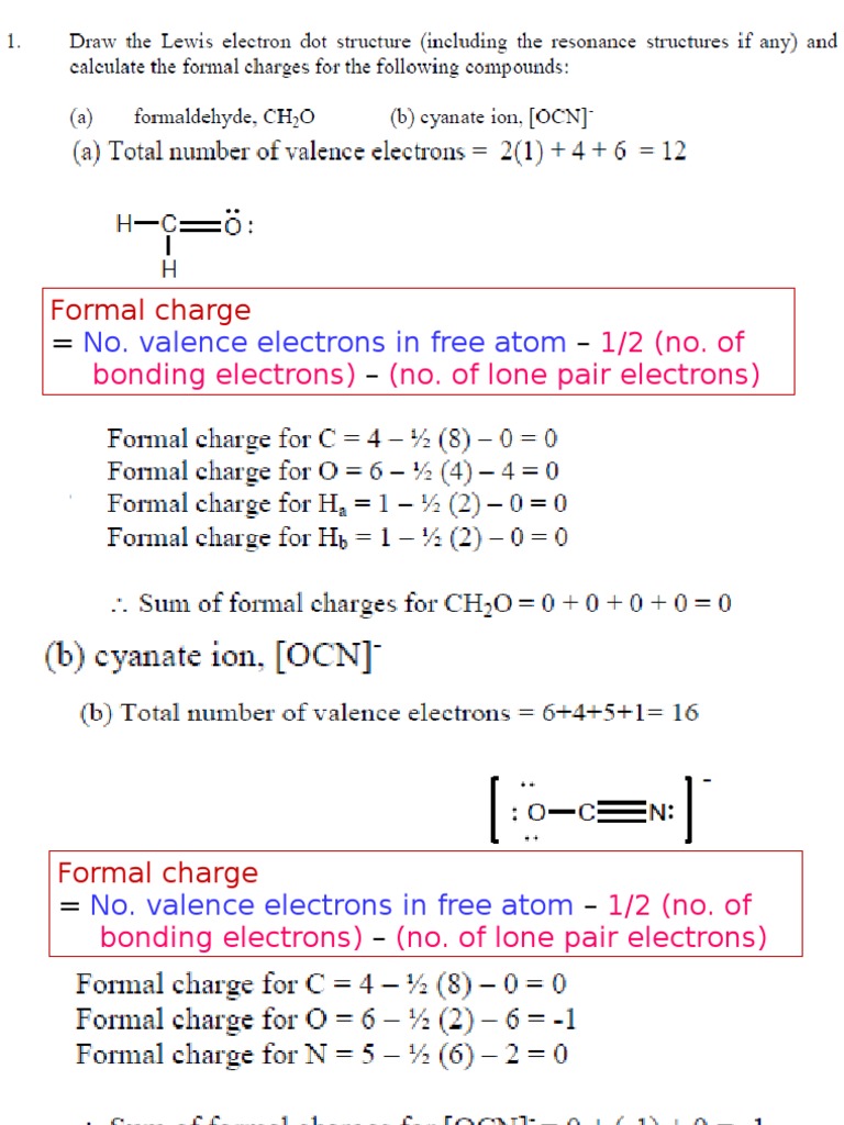 1/2 (No. of Bonding Electrons) (No. of Lone Pair Electrons) : Formal ...
