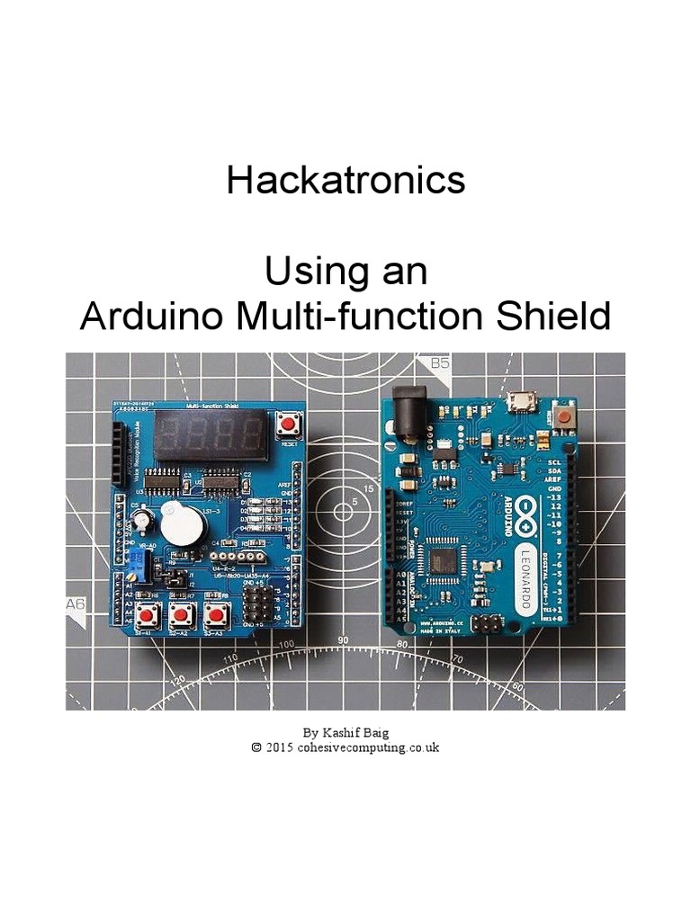 Hackatronics Arduino Multi Function Shield | PDF | Arduino | Library ...