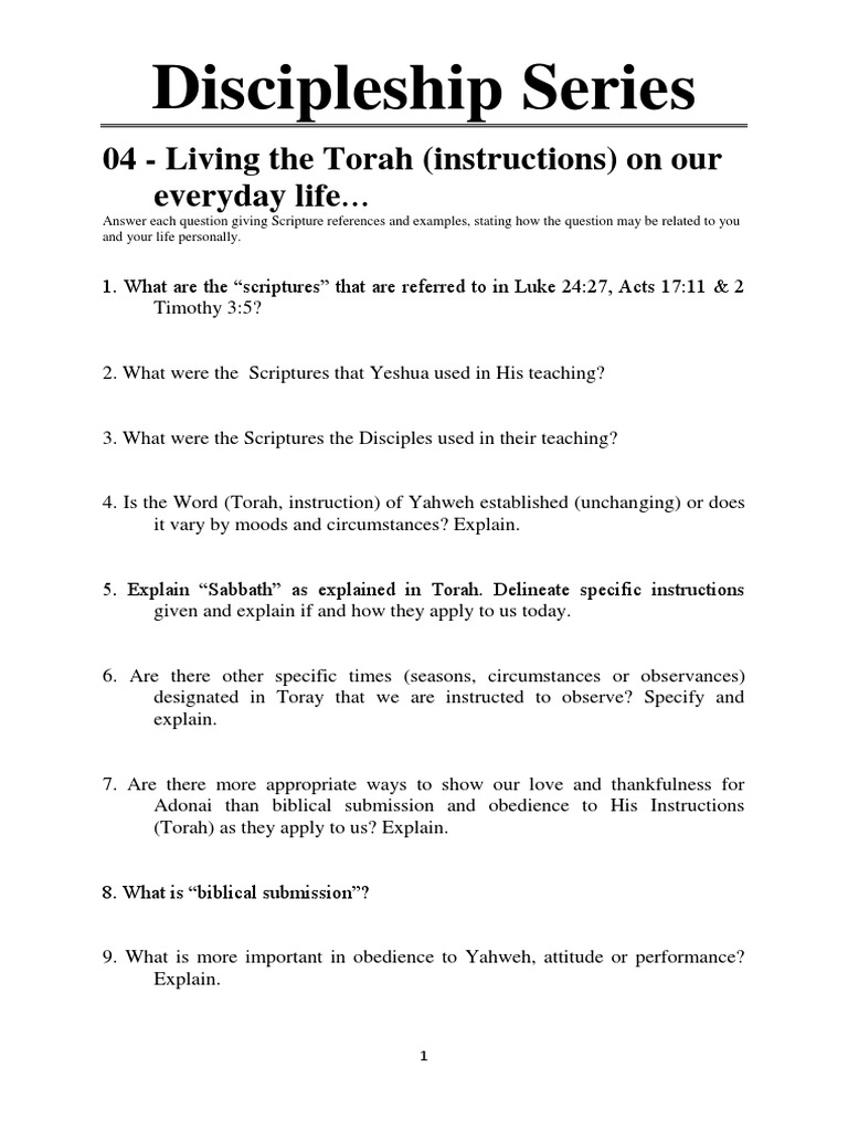 Discipleship Series: 04 - Living The Torah (Instructions) On Our ...