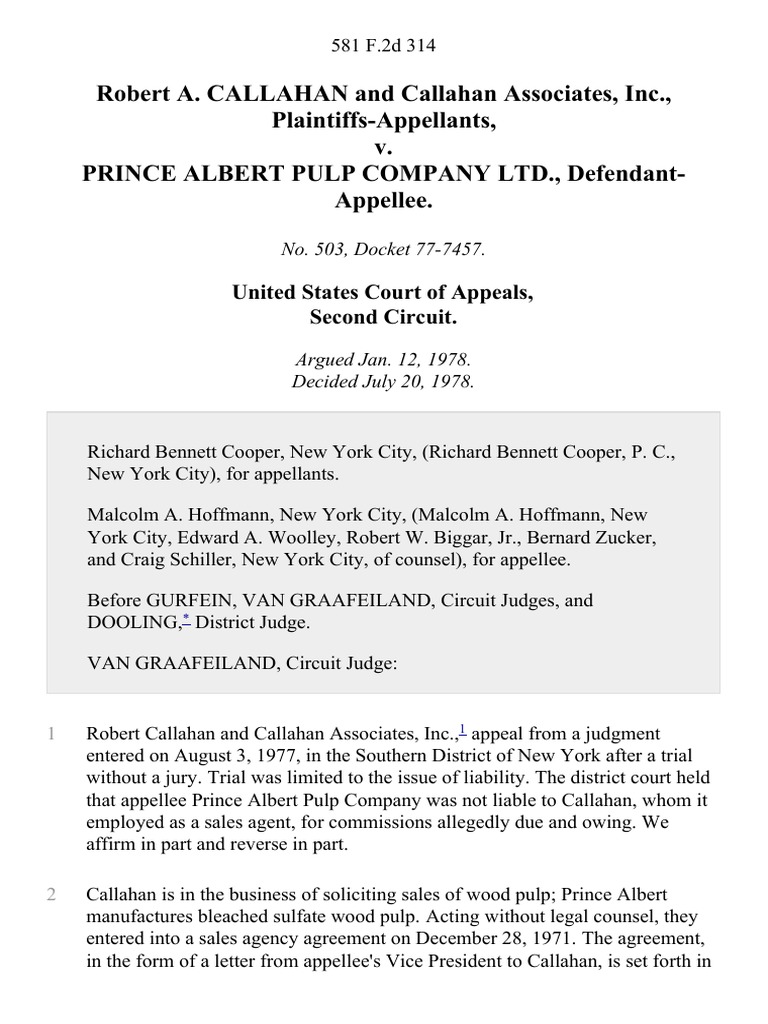 Robert A. Callahan and Callahan Associates, Inc. v. Prince Albert Pulp ...