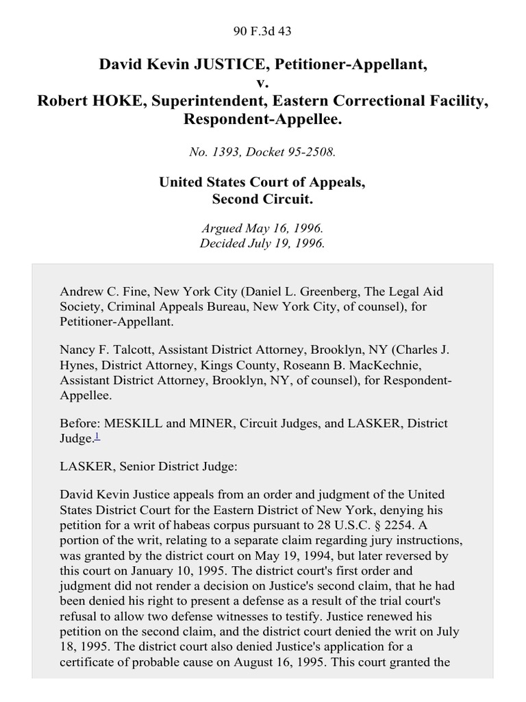 David Kevin Justice v. Robert Hoke, Superintendent, Eastern ...