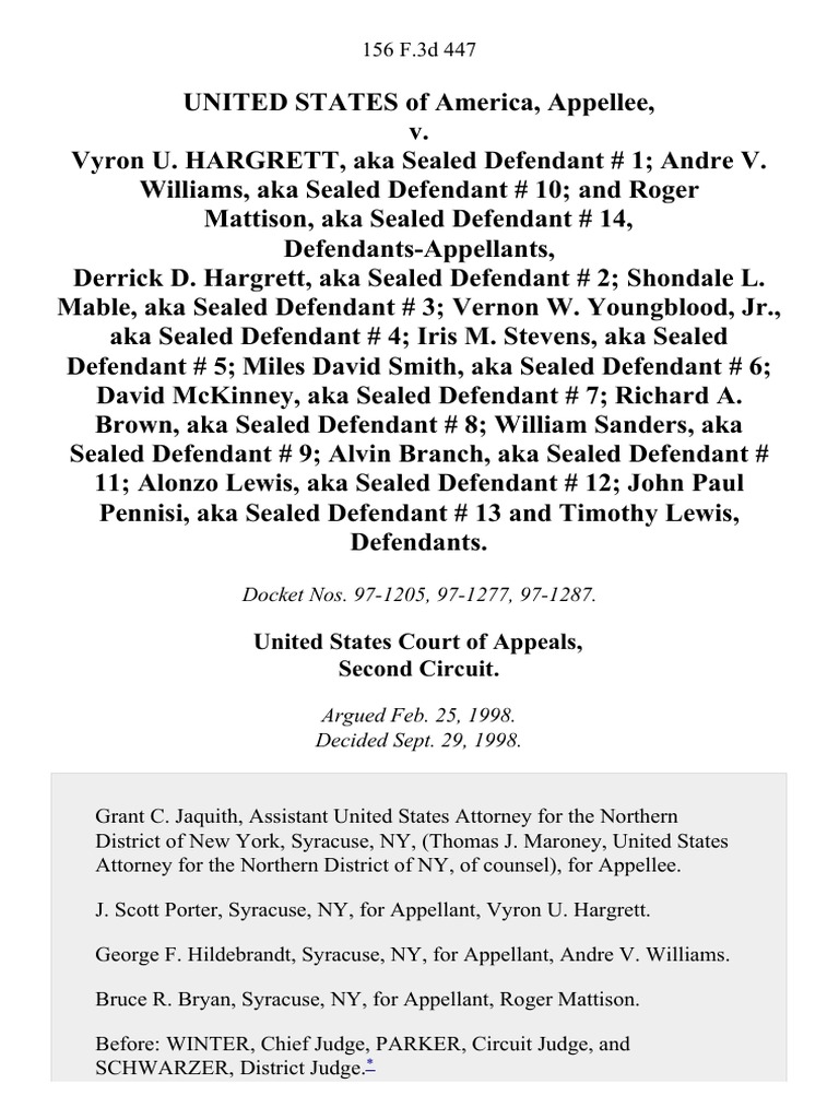 United States v. Vyron U. Hargrett, AKA Sealed 1 Andre v. Williams, AKA ...