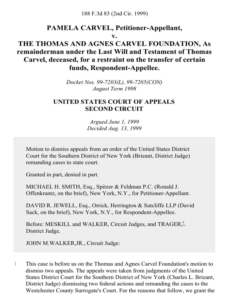 Pamela Carvel v. The Thomas and Agnes Carvel Foundation, as ...