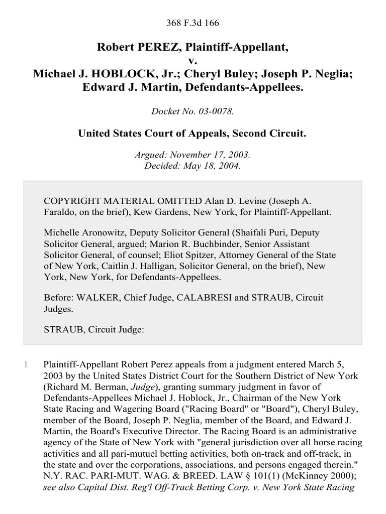 Robert Perez v. Michael J. Hoblock, Jr. Cheryl Buley Joseph P. Neglia ...