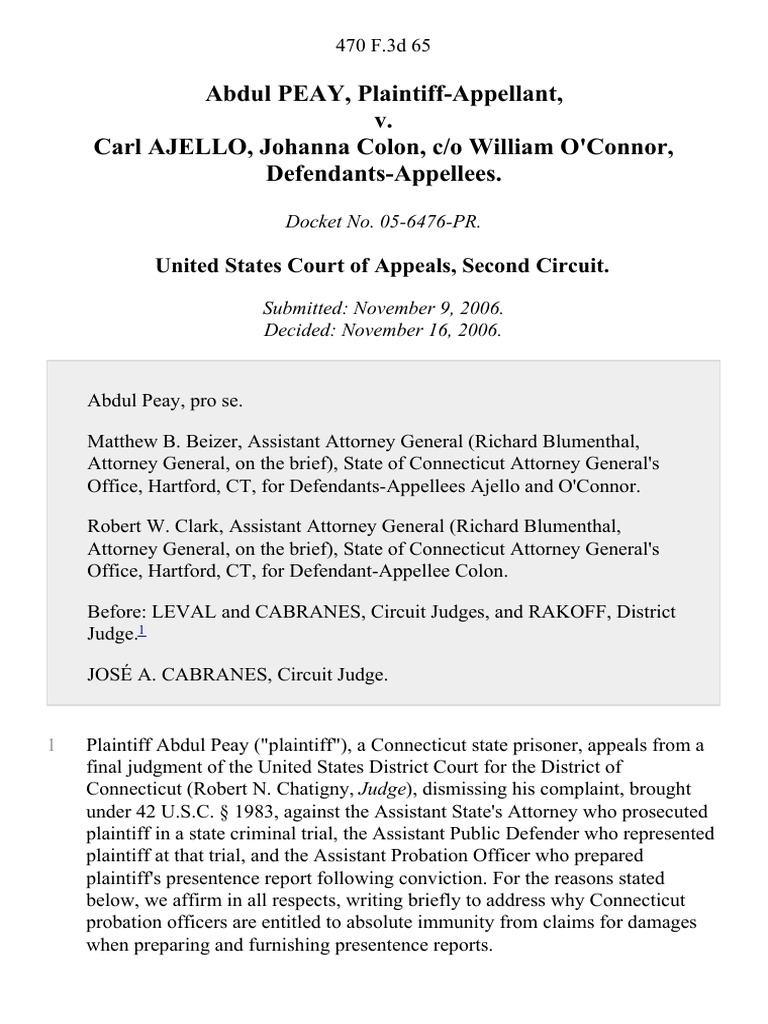 Abdul Peay v. Carl Ajello, Johanna Colon, C/o William O'COnnOr, 470 F ...