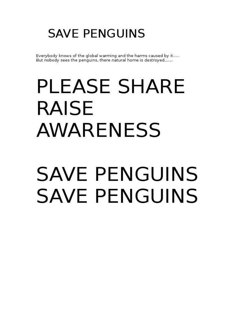 Please Share Raise Awareness Save Penguins Save Penguins | PDF