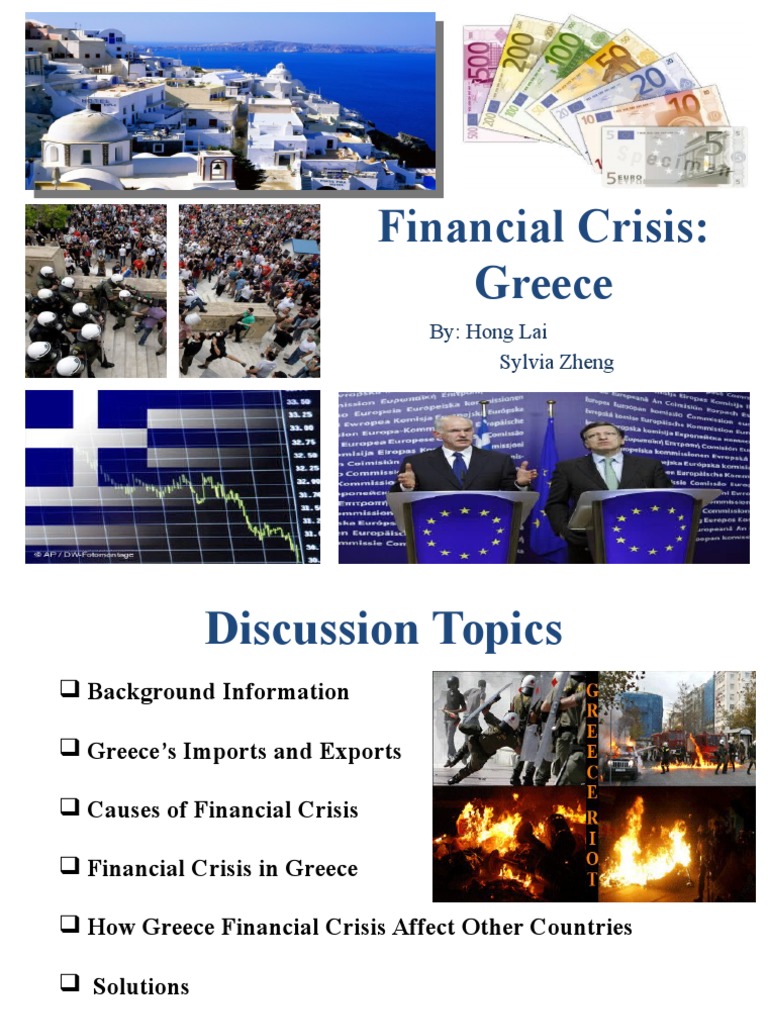 Financial Crisis: Greece: By: Hong Lai Sylvia Zheng | PDF | Greek ...