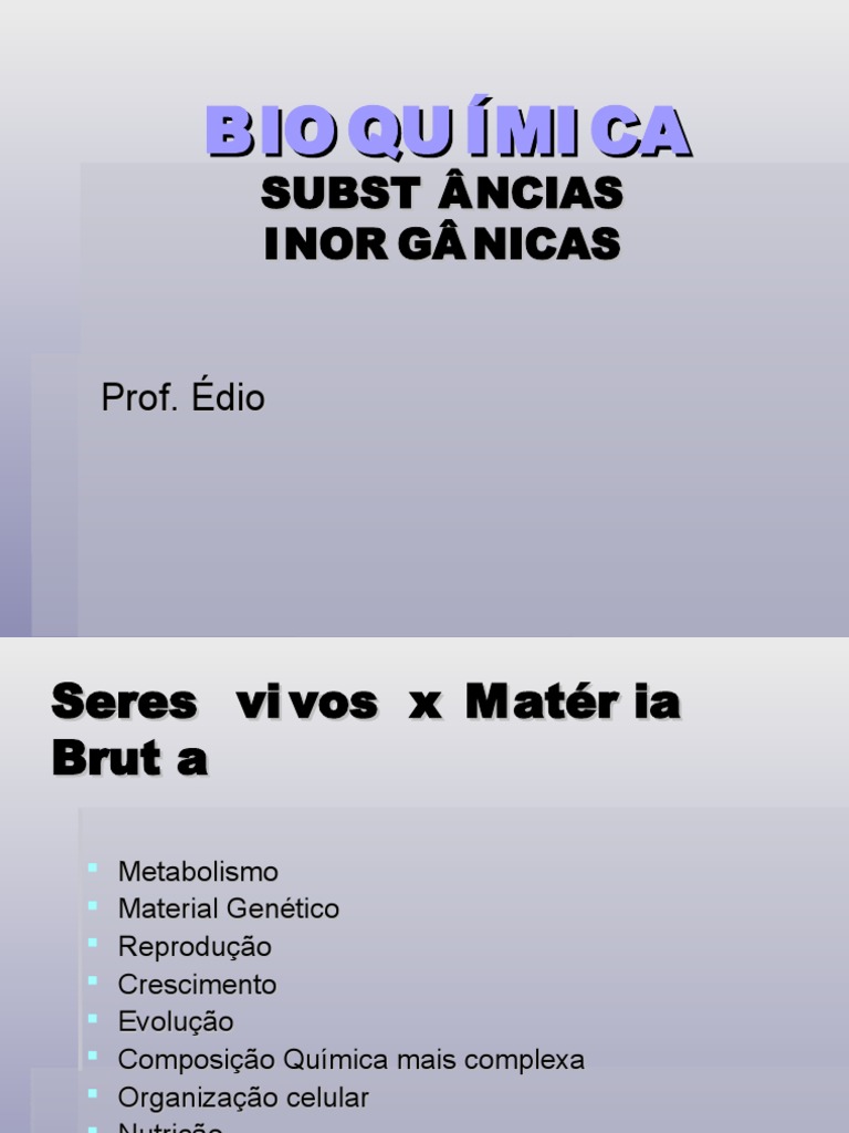 Biologia PPT - Substancias Inorganicas | PDF | Cálcio | Organismos