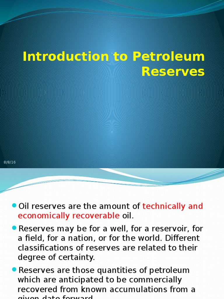 Understanding Petroleum Reserves Explained | PDF | Oil Reserves ...