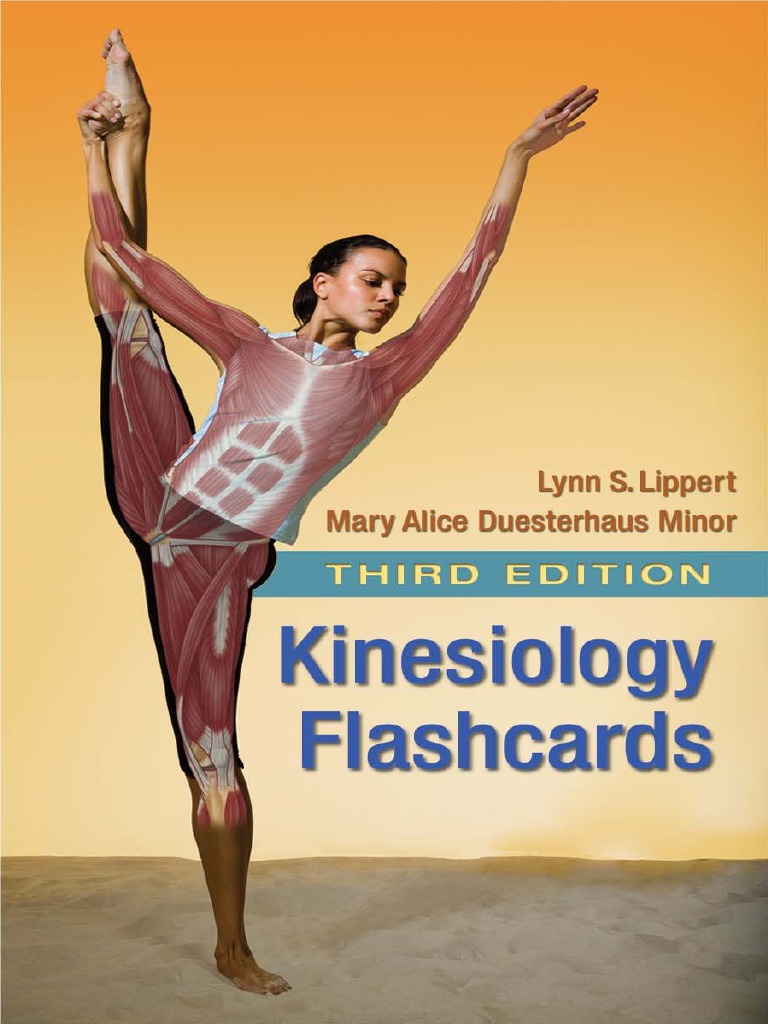 Kinesiology Flashcards, 3E - Lippert, Lynn S., Minor, Mary Alice ...
