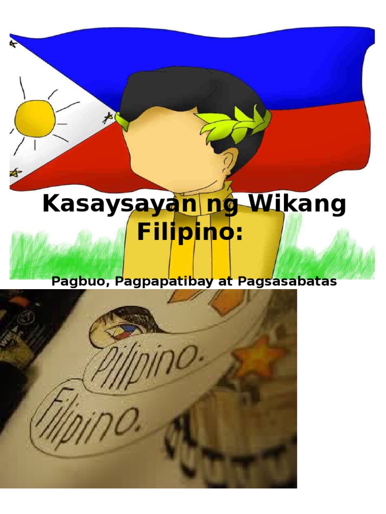 KOM 1 Ppt Ang Kasaysayan Ng Pambansang Wika