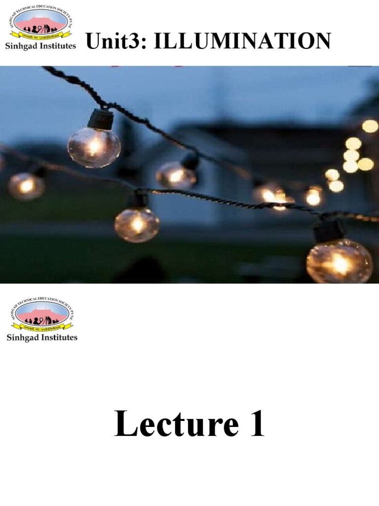 UEE Unit 3 | PDF | Lighting | Electrodynamics