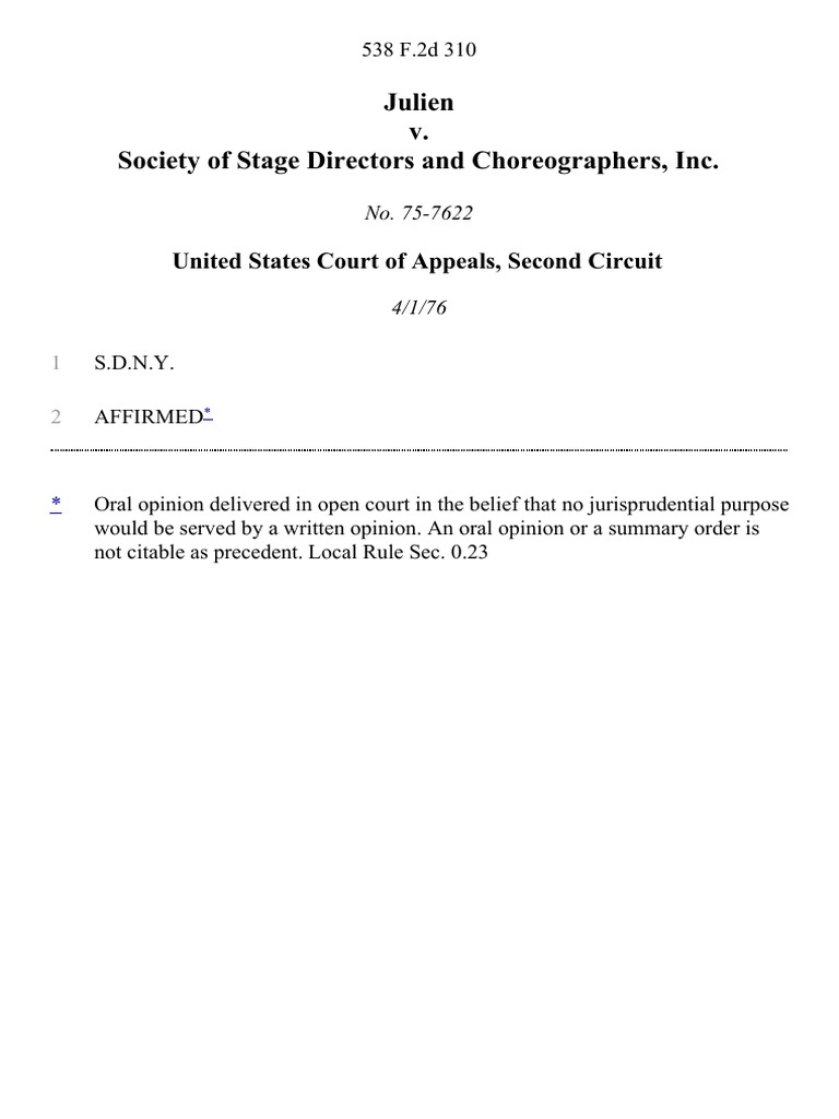 Julien v. Society of Stage Directors and Choreographers, Inc, 538 F.2d ...