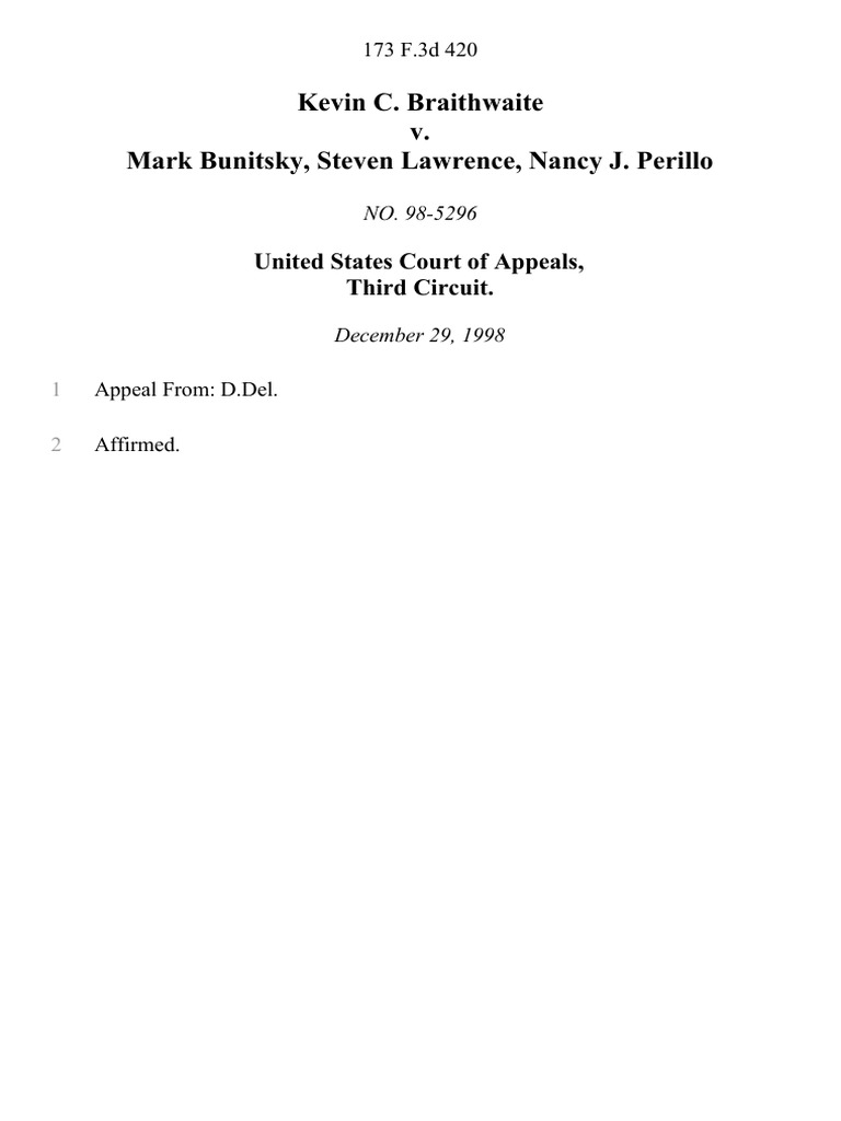 Kevin C. Braithwaite v. Mark Bunitsky, Steven Lawrence, Nancy J ...